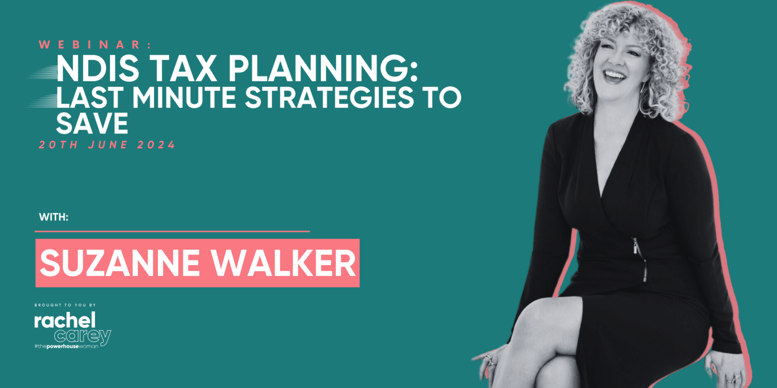 Rachel Carey: The Powerhouse Woman | NDIS Leader & Business Coach